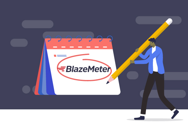 One Week After BlazeMeter Acquisition Announcement | Perforce BlazeMeter